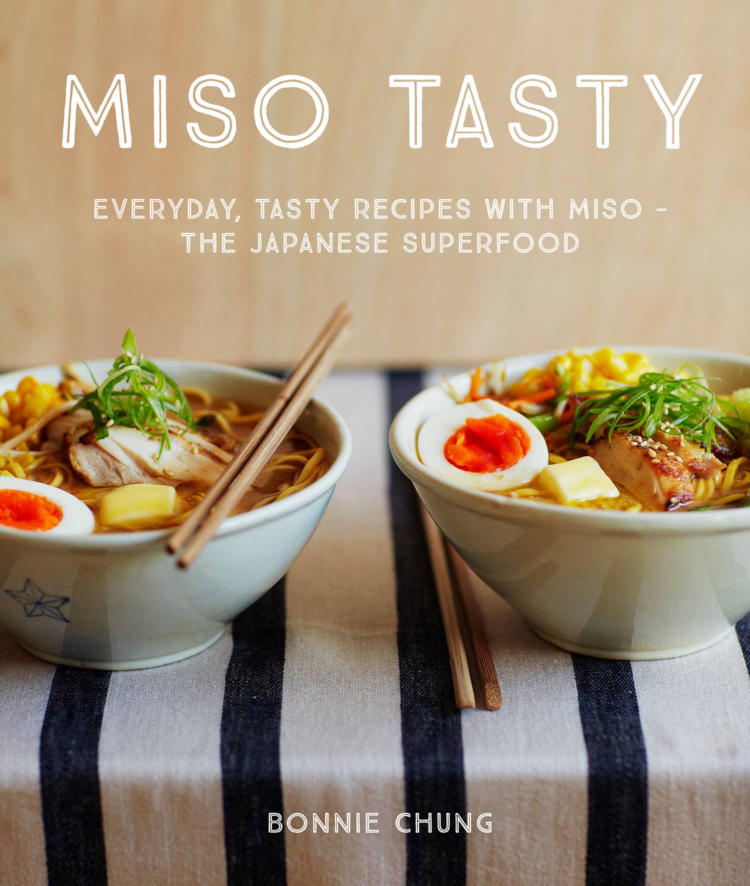 Miso Tasty: Bonnie Chung – Coastal Table and Tales